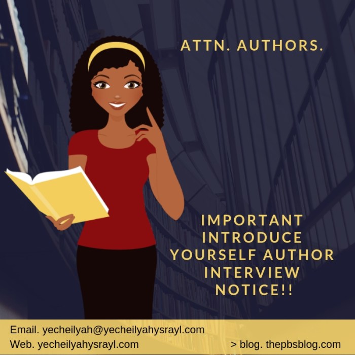 #Authors Please Read: Important Introduce Yourself Author Interview ...